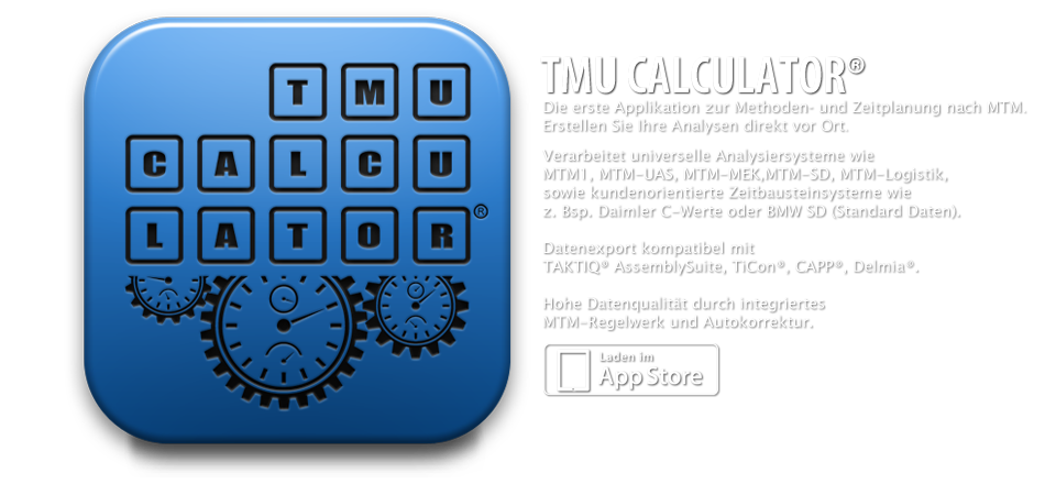 TMU CALCULATOR® – erste MTM App.